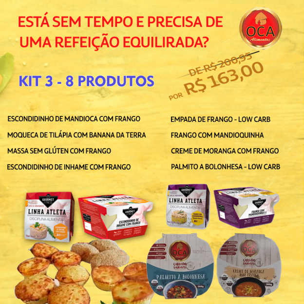 Kit 3 - 8 Produtos - Oca - Alimentos